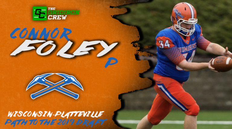 Connor Foley: 2019 Draft Prospect Interview – The Gridiron Crew