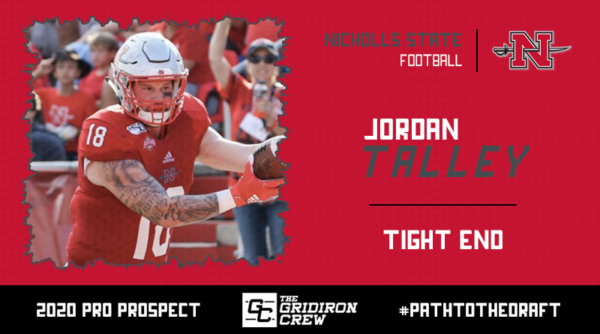 Jordan Talley: 2020 Pro Prospect Interview – The Gridiron Crew