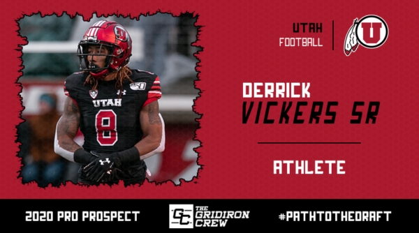 Derrick Vickers Sr: 2020 Pro Prospect Interview – The Gridiron Crew