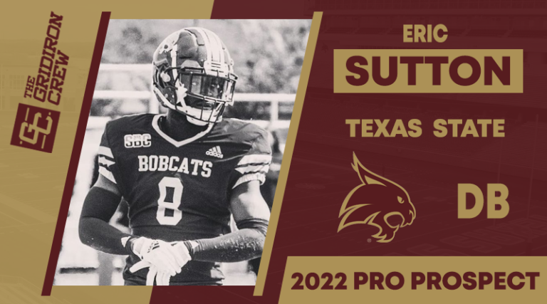 Eric Sutton: 2022 Pro Prospect Interview – The Gridiron Crew