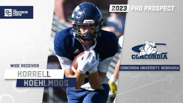 Korrell Koehlmoos: 2023 Pro Prospect Interview – The Gridiron Crew