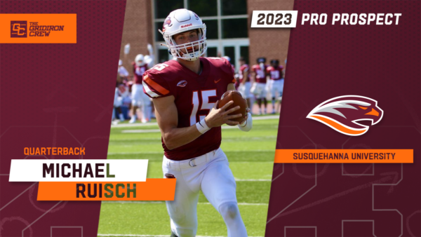 Michael Ruisch: 2023 Pro Prospect Interview – The Gridiron Crew